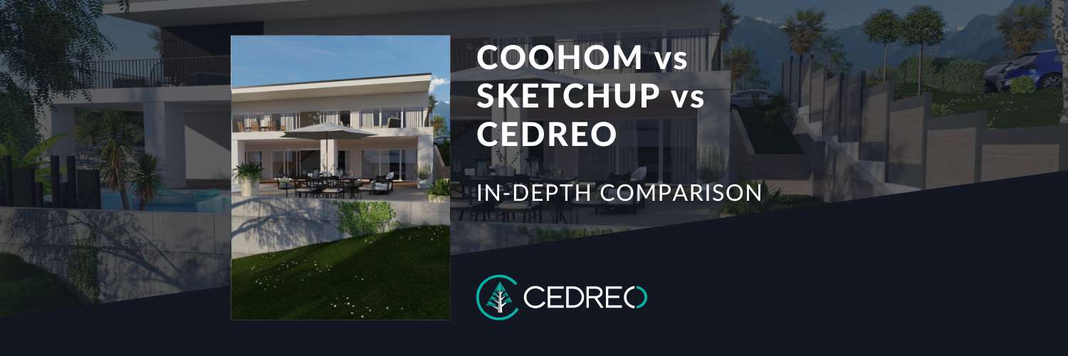 Coohom vs SketchUp vs Cedreo (In-Depth Comparison) | Cedreo