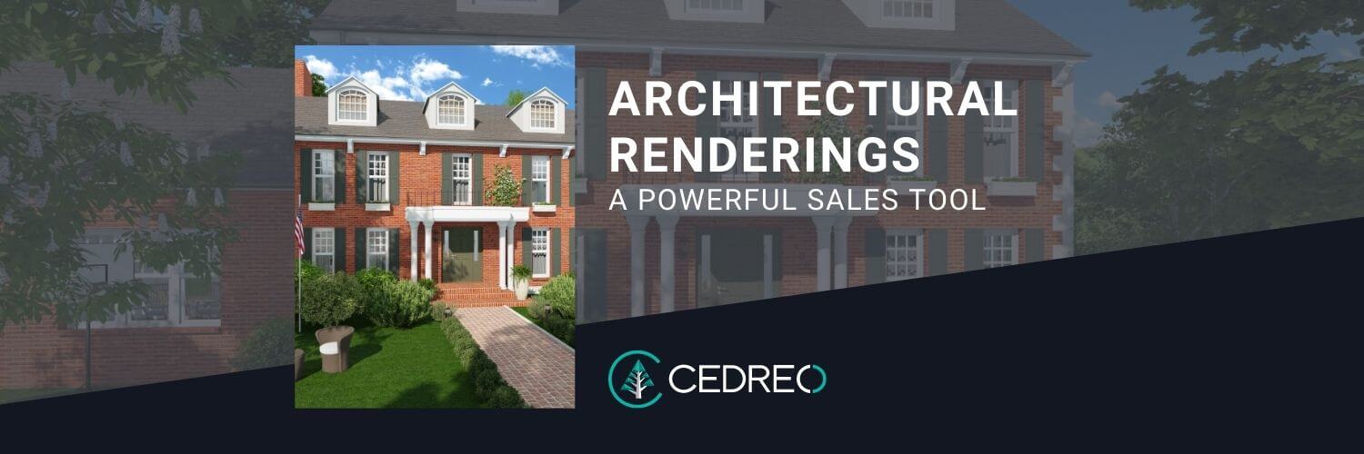 Architectural Rendering: A Better Way to Create Designs | Cedreo